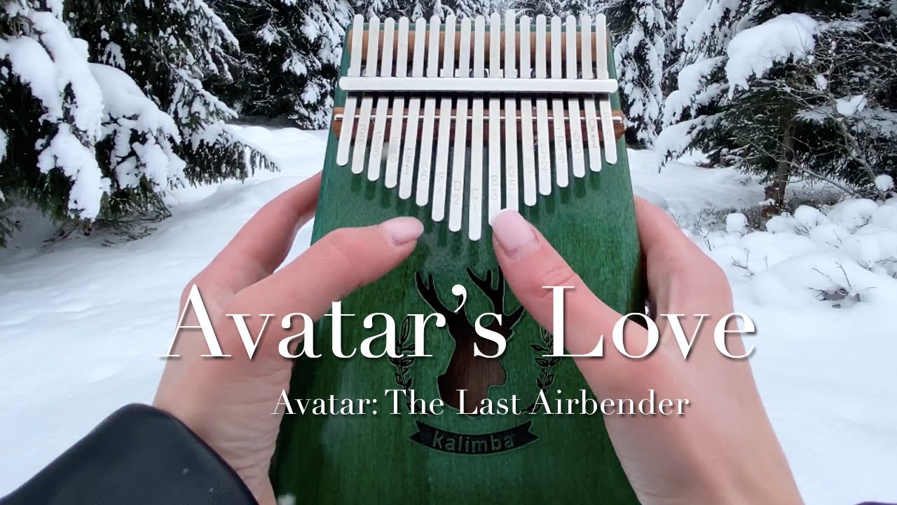 Avatar's love ( Kalimba Cover ) | Avatar the Last Airbender - YouTube