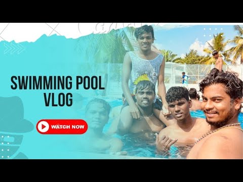 Swimming Pool Vlog | GoPro Gone 🥺 | Madurai | #tamil #friends # ...