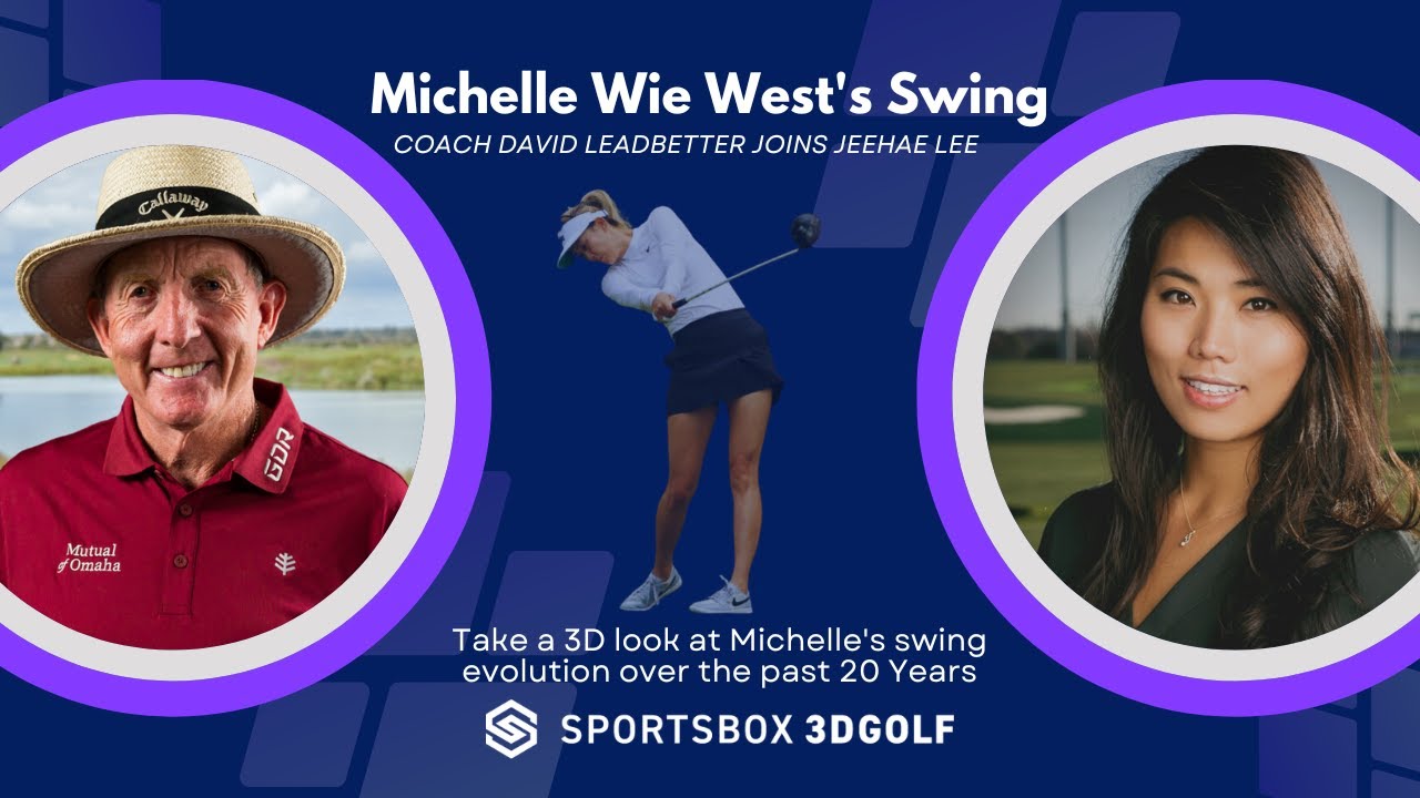 20 years of Michelle Wie West's Swing in 10 minutes | Sportsbox 3DGolf ...
