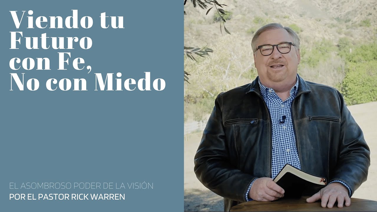 Viendo tu Futuro con Fe, No con Miedo - YouTube