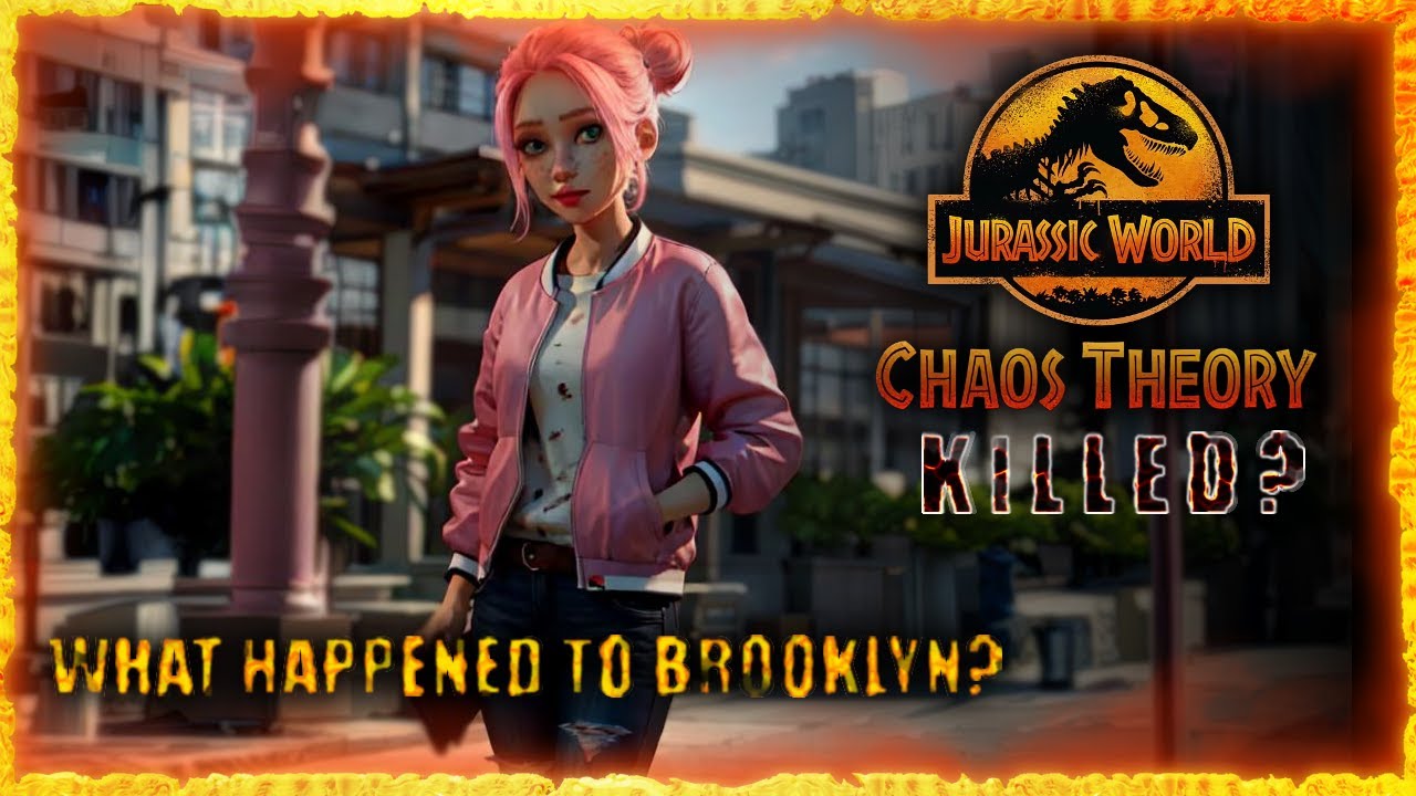 WHAT HAS HAPPENED TO BROOKLYN IN JURASSIC WORLD CHAOS THEORY YouTube