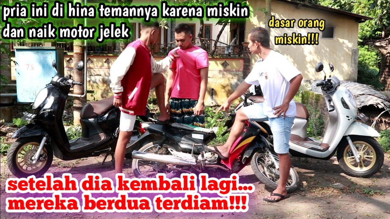 HANYA KARENA NAIK MOTOR JELEK PRIA INI DIHINA DAN DIRENDAHKAN OLEH ...