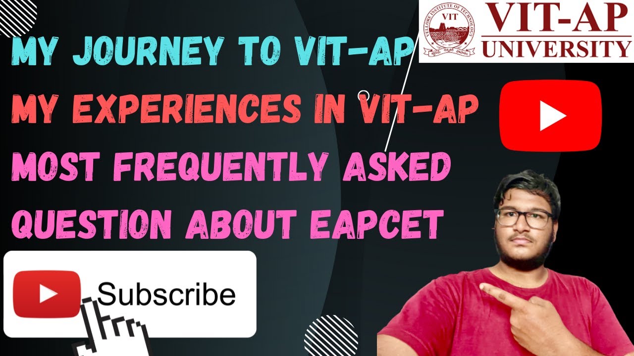 My Journey to VIT-AP || Why I chose VIT-AP ? || My experiences in VIT ...
