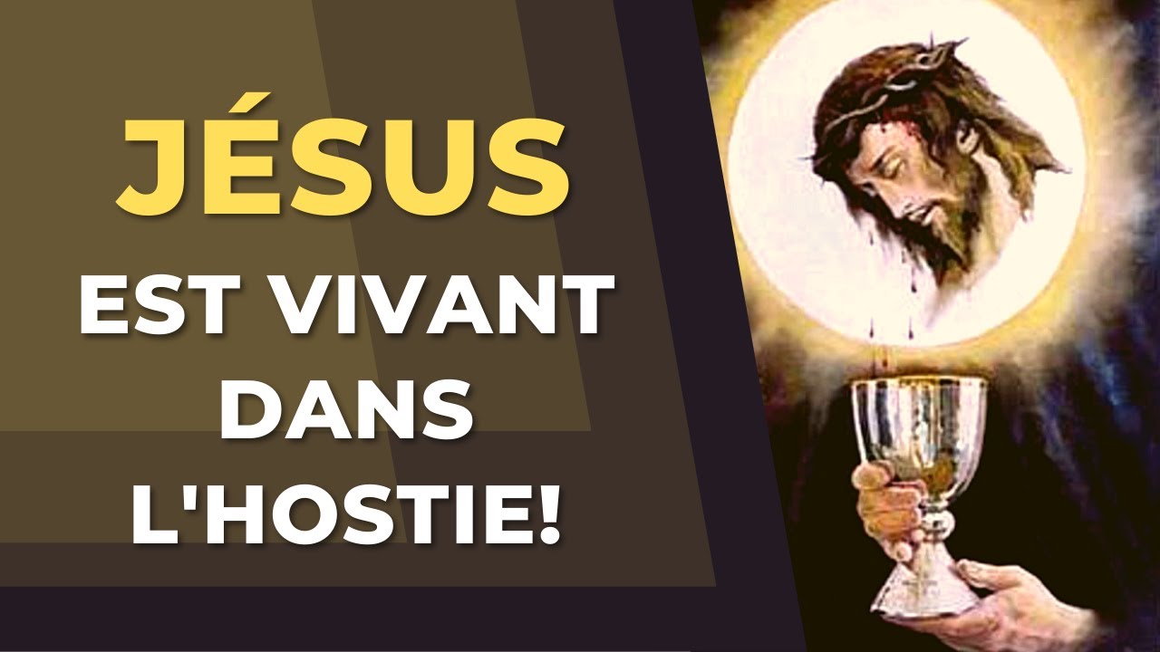 Jésus est vivant dans l'hostie! - YouTube