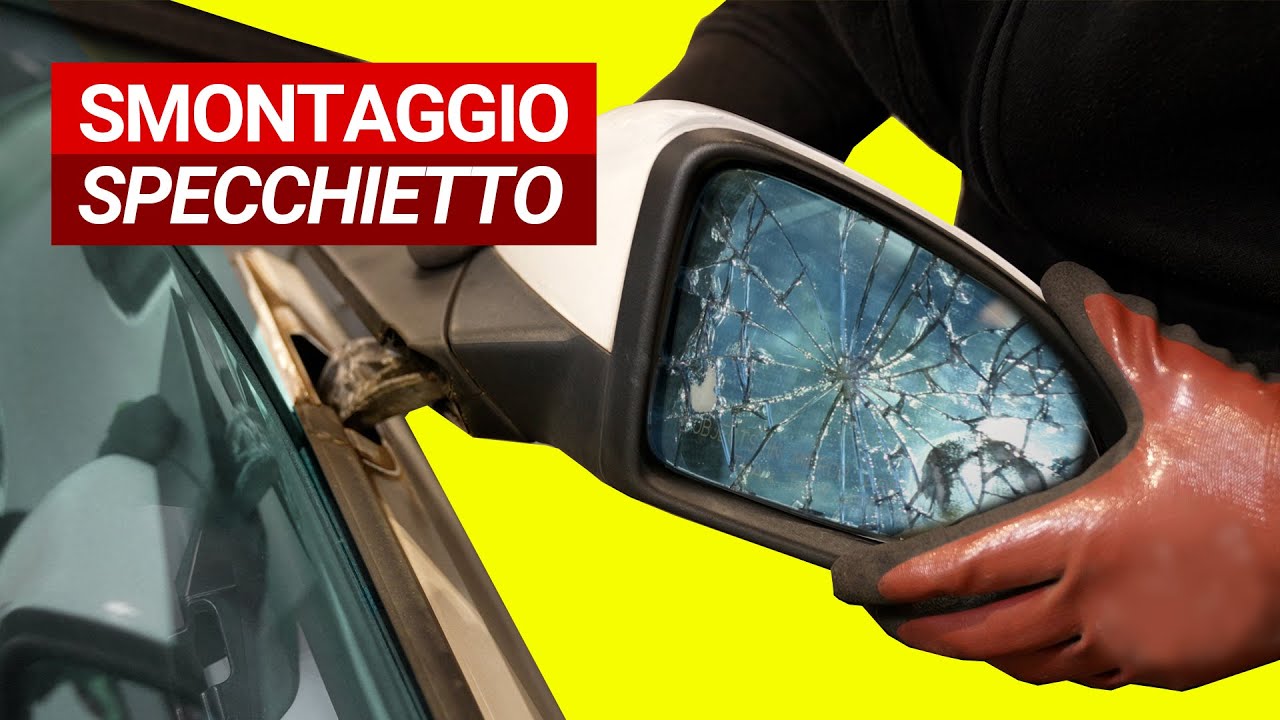 Sostituire lo SPECCHIETTO RETROVISORE: come si fa? - YouTube