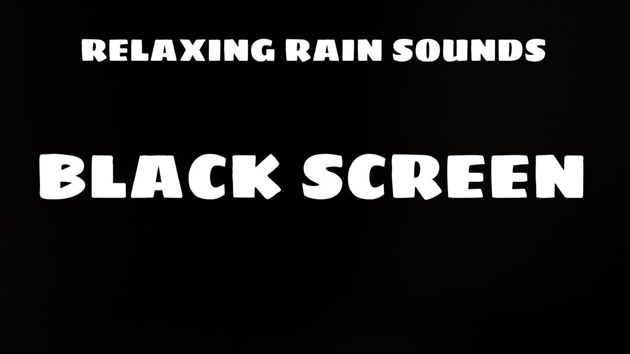 Relaxing Black Screen with Rain Sound | #relaxing #rainsounds # ...