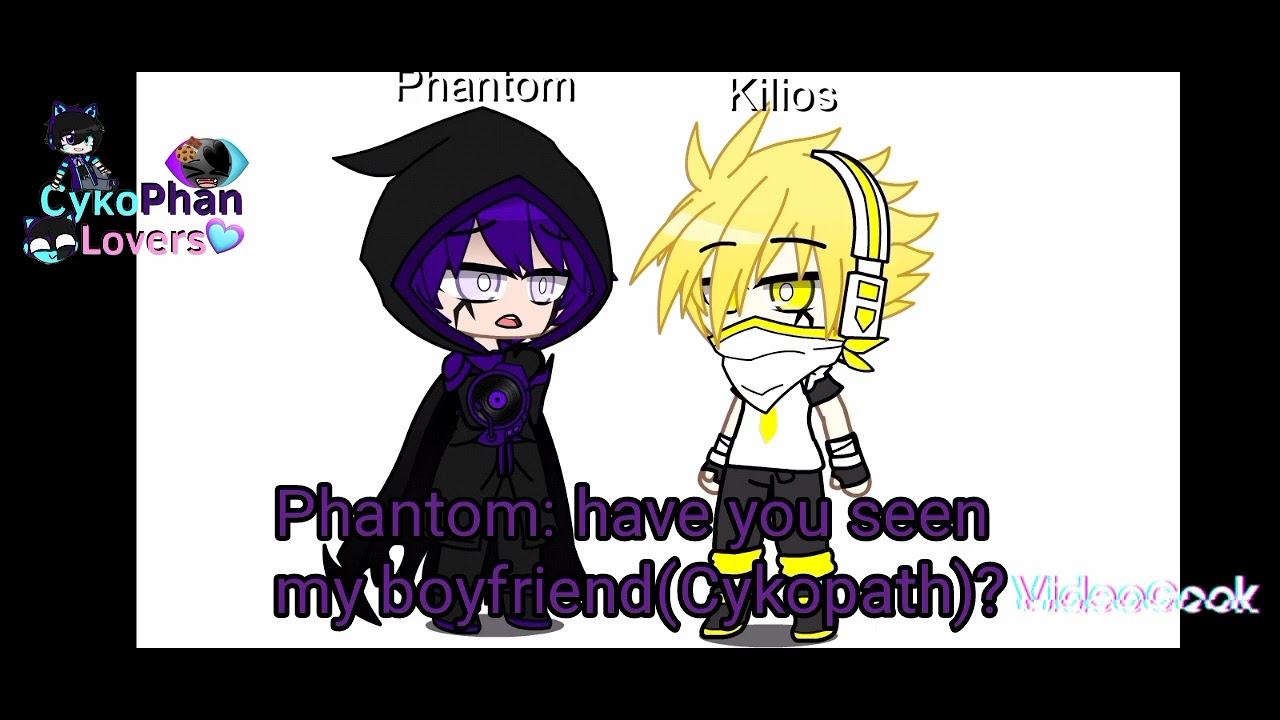 Phantom:have you seen Cykopath😟??|ib:idk|Phantom x Cykopath|Gacha World ...