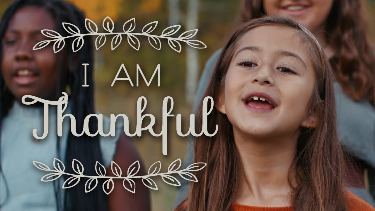 I AM THANKFUL - Song #Thanksgiving - YouTube