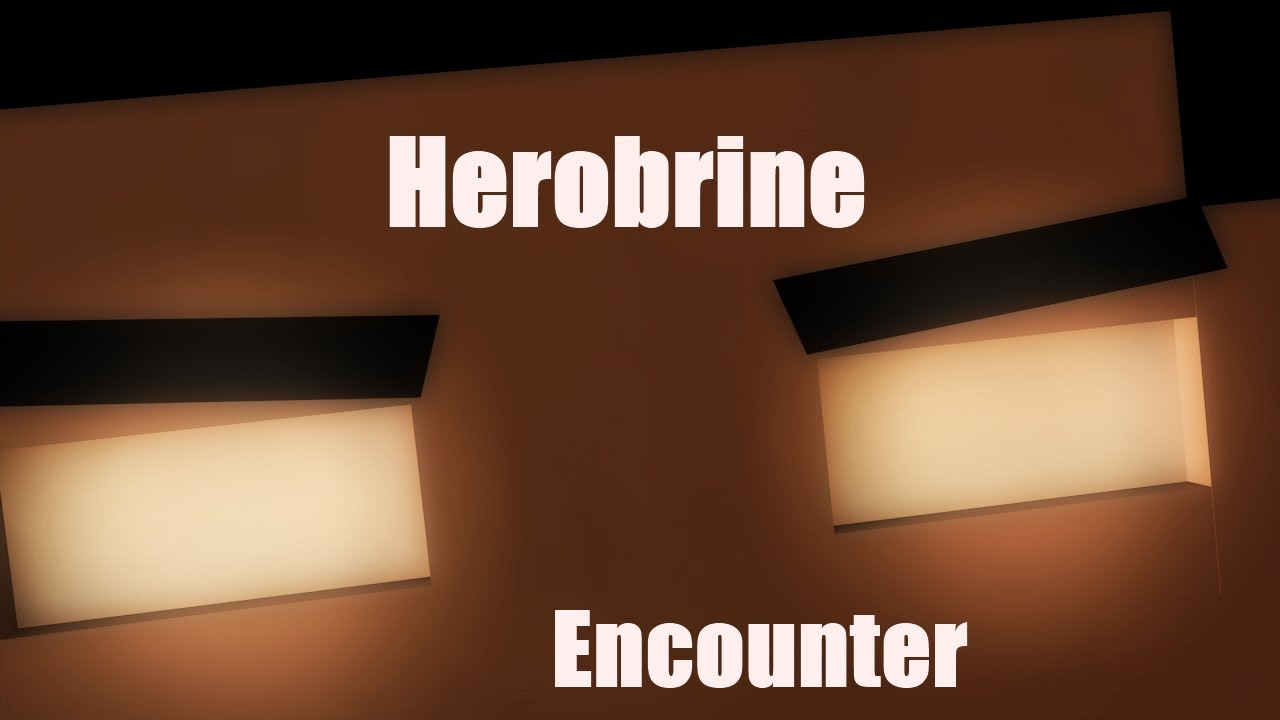 Minecraft Animation-Herobrine Encounter - YouTube