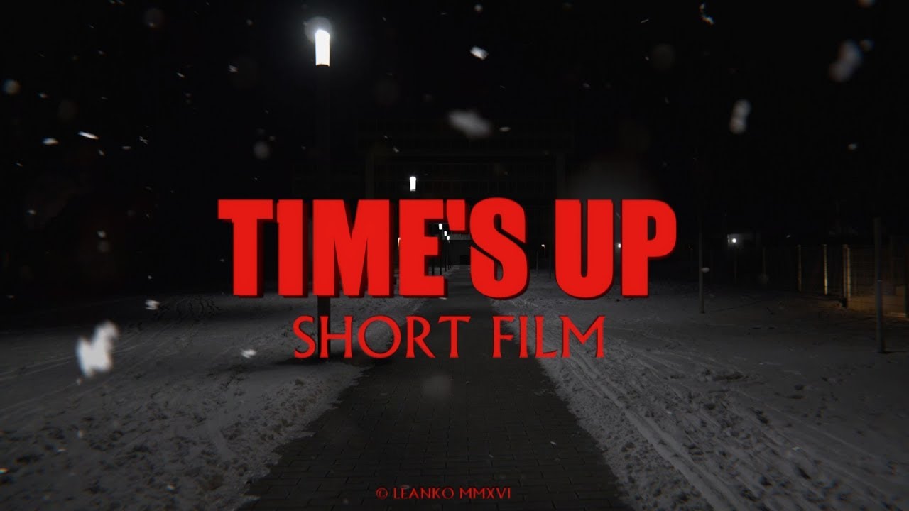 Time's Up Sci-fi/Thriller Short Film - YouTube