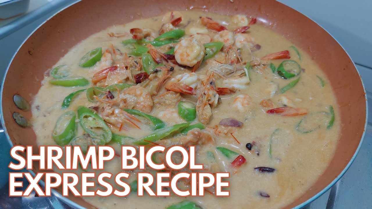 EASY SHRIMP BICOL EXPRESS RECIPE - YouTube