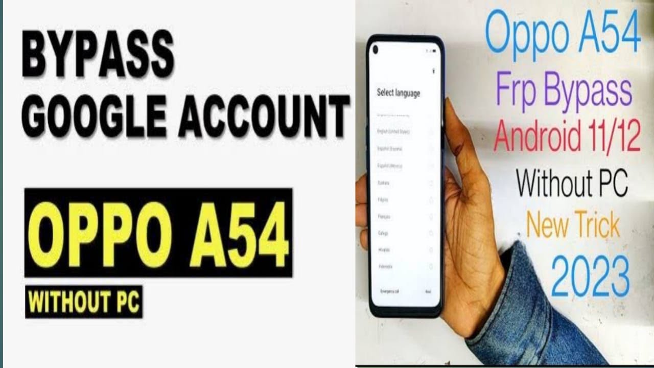 Oppo A54 FRP Bypass | New Trick | Oppo (CPH2239) Google Account Bypass Without Pc | Android 11 ...