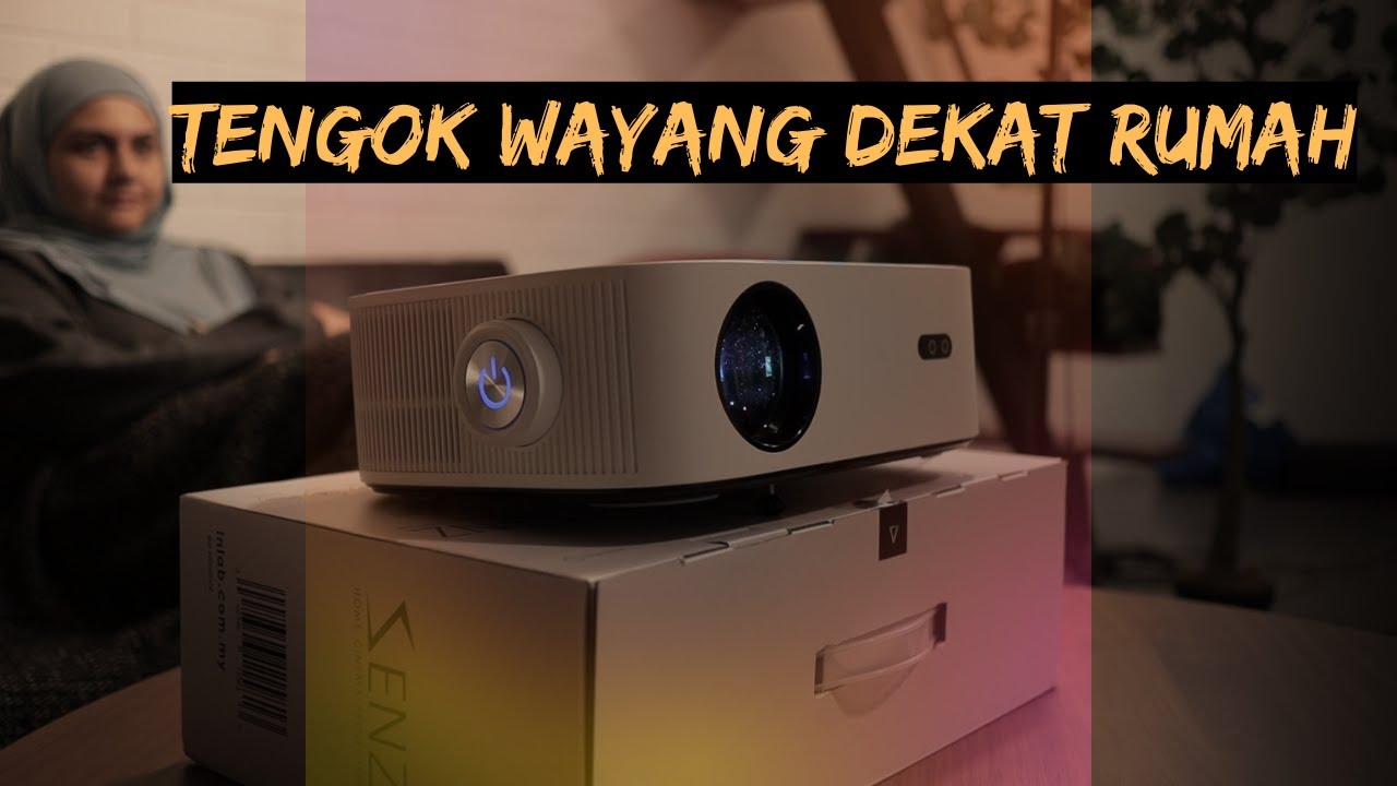 SETUP WAYANG DALAM RUMAH SENDIRI? | INLAB SENZ HOME CINEMA PROJECTOR ...