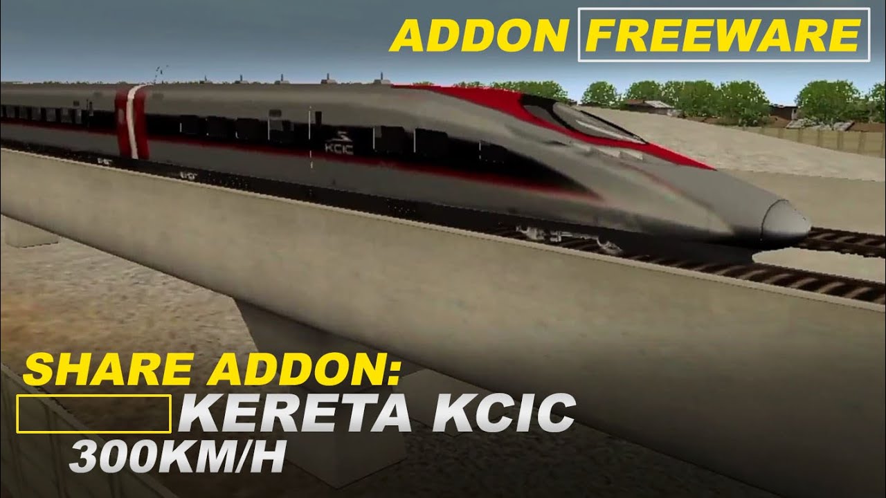 Share Addon Kereta Cepat Skin KCIC | Trainz Simulator Indonesia - YouTube