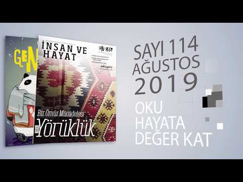YÖRÜKLER, İNSAN VE HAYAT AĞUSTOS