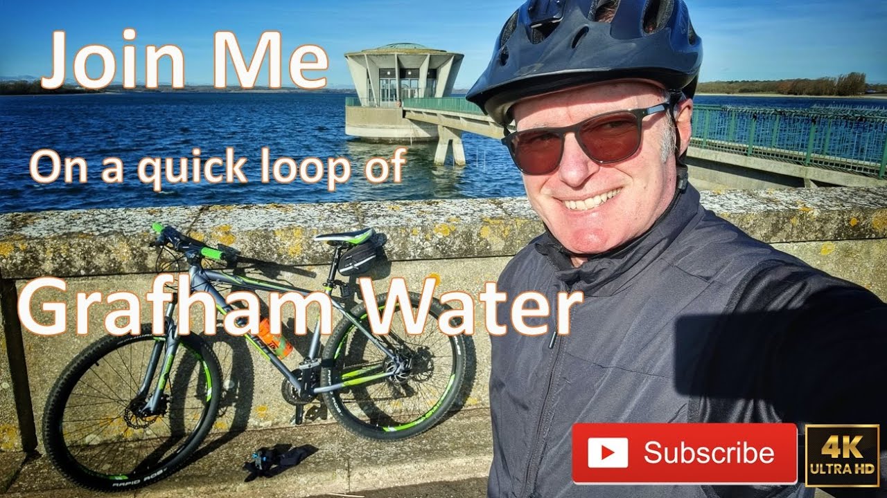 Grafham = Join me on a quick loop of Grafham Water - YouTube