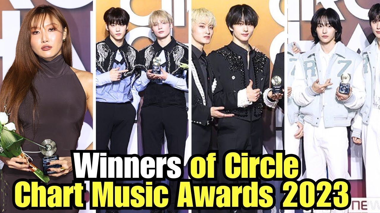 The Full List Of Winners From The “Circle Chart Music Awards 2023 ...