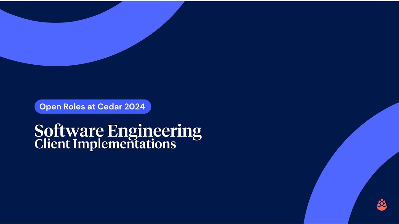 Open Roles at Cedar - Software Engineering, Client Implementations ...