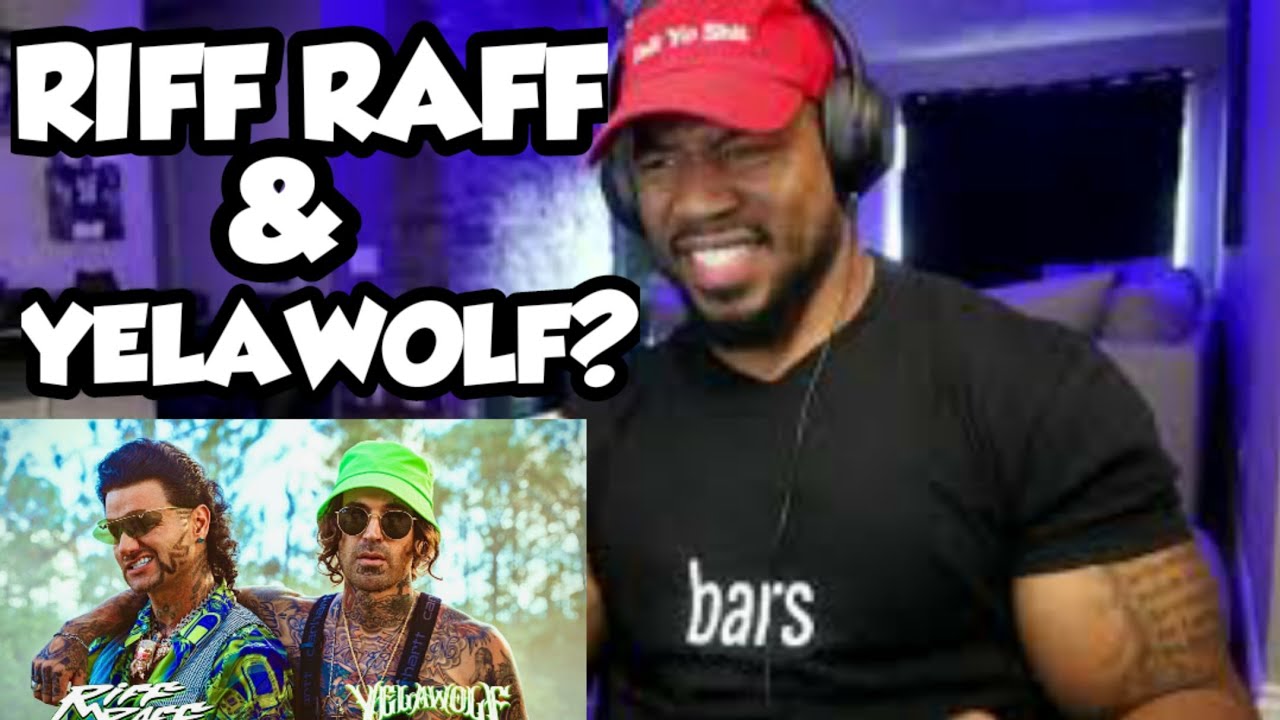 YELAWOLF &...RIFF RAFF? MILLION DOLLA MULLET "CMON BRUH" REACTION - YouTube