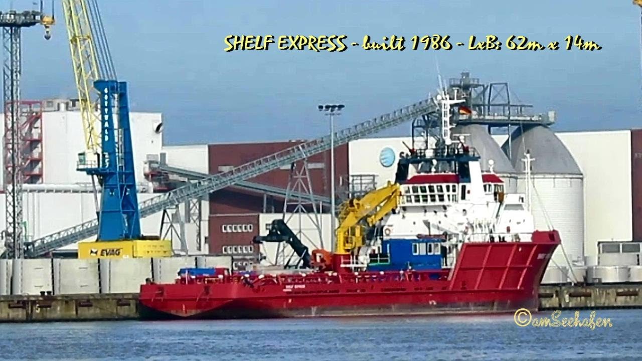 SHELF EXPRESS OUZN2 IMO 8521531 Emden Germany Multi purpose offshore ...