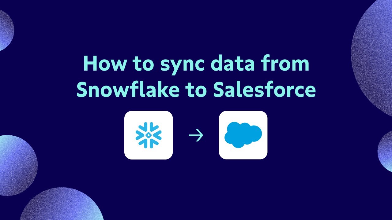 How To Sync Data From Snowflake To Salesforce Using Reverse Etl With Census Youtube