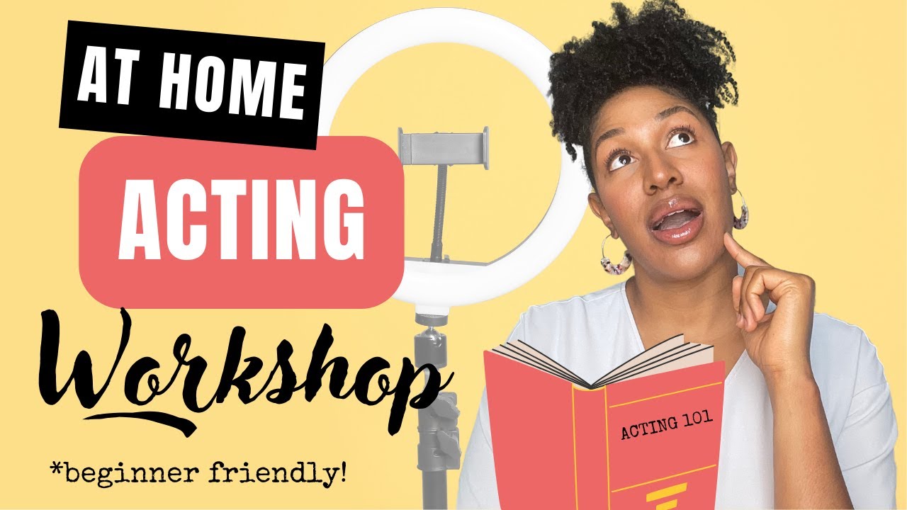 How to do Acting practice AT HOME - YouTube
