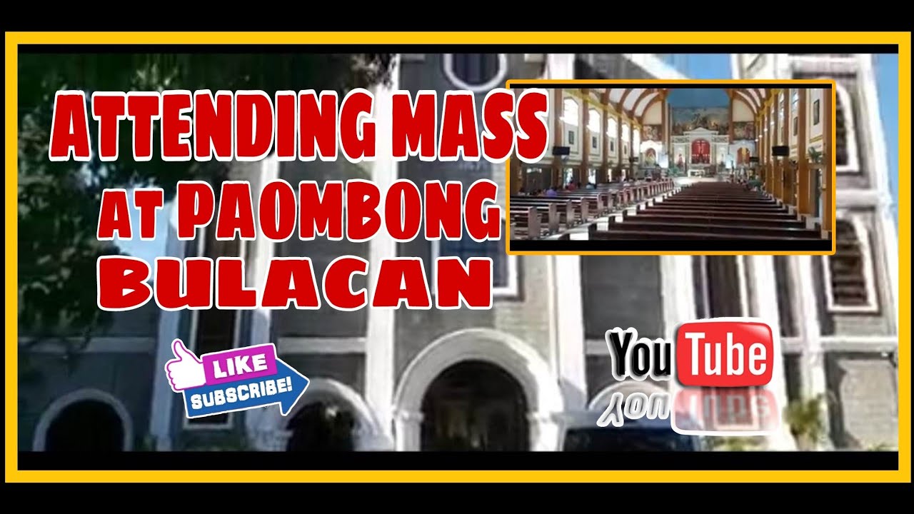 MASS AT PAOMBONG BULACAN #ST. JAMES THE APOSTLES PARISH/ BIRTHDAY OF ...