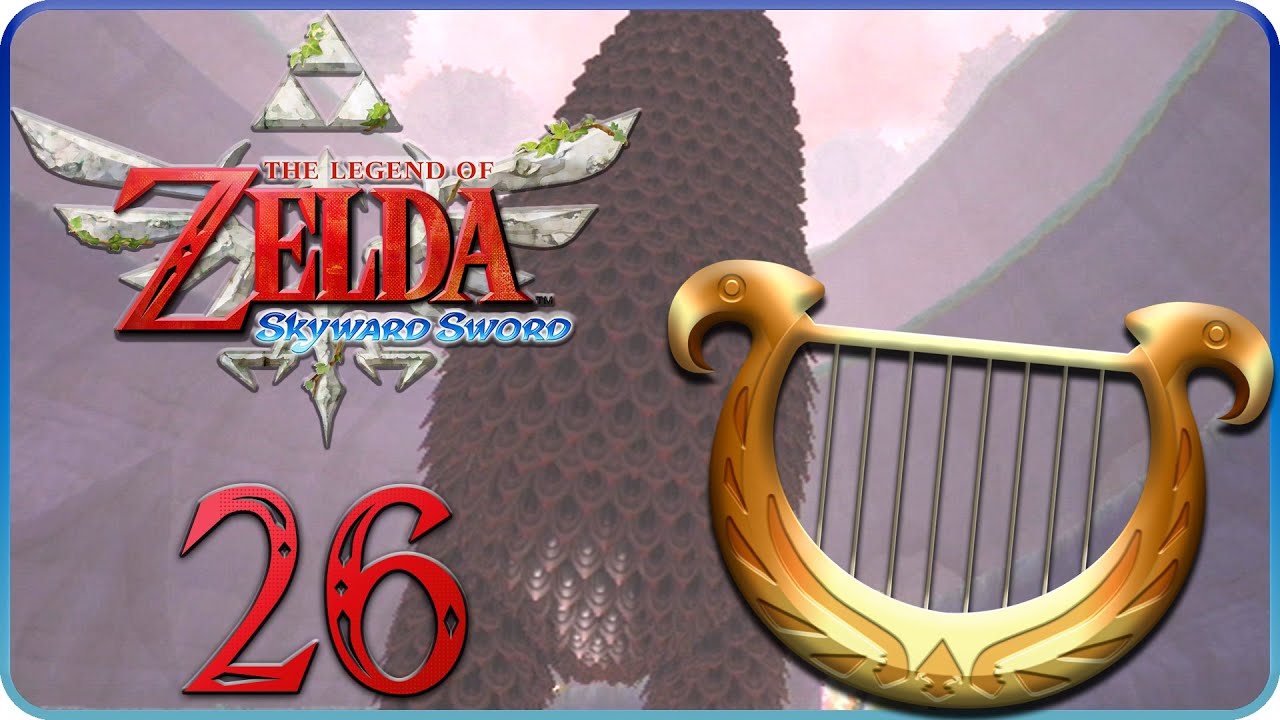 Let's Play The Legend Of Zelda: Skyward Sword Part 26: Die Lyra der ...