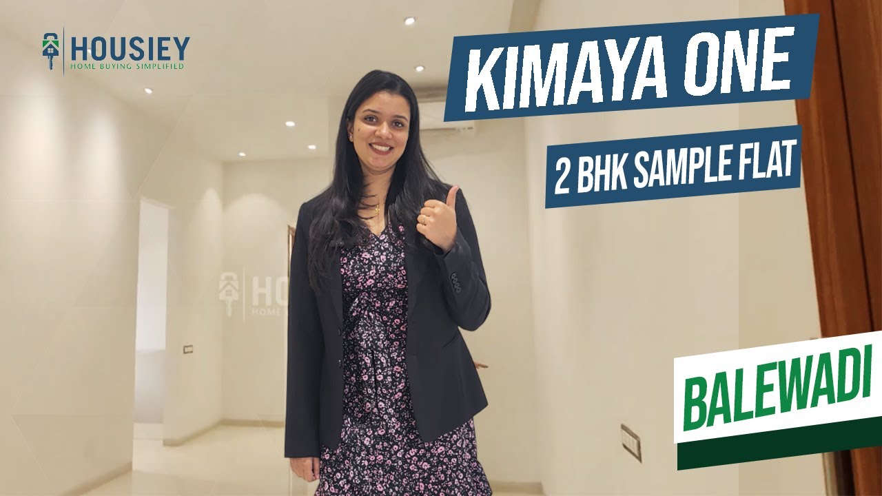 Kimaya Codename The Only One | 2 BHK Sample Flat Tour [2025] | Kimaya ...