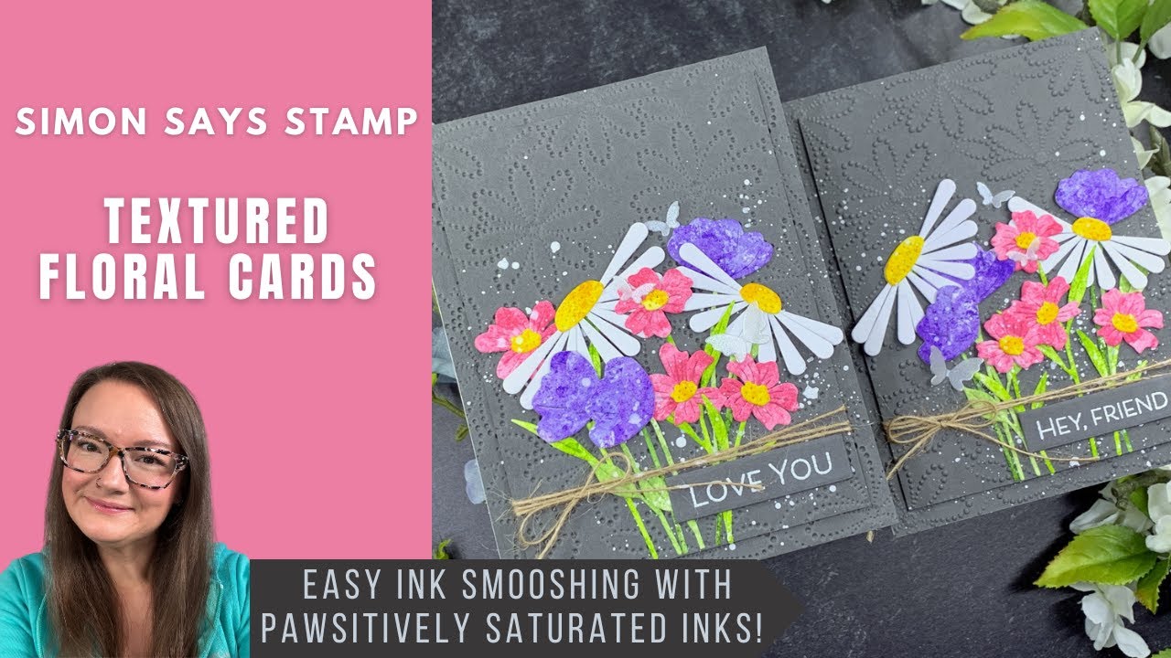 Creating Florals with Texture | Simon Says Stamp - YouTube