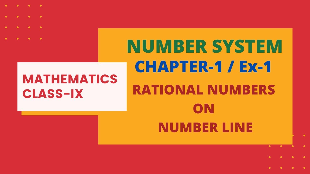 Rational Numbers on a Number Line| Number System | CBSE/NCERT/SSC Class ...