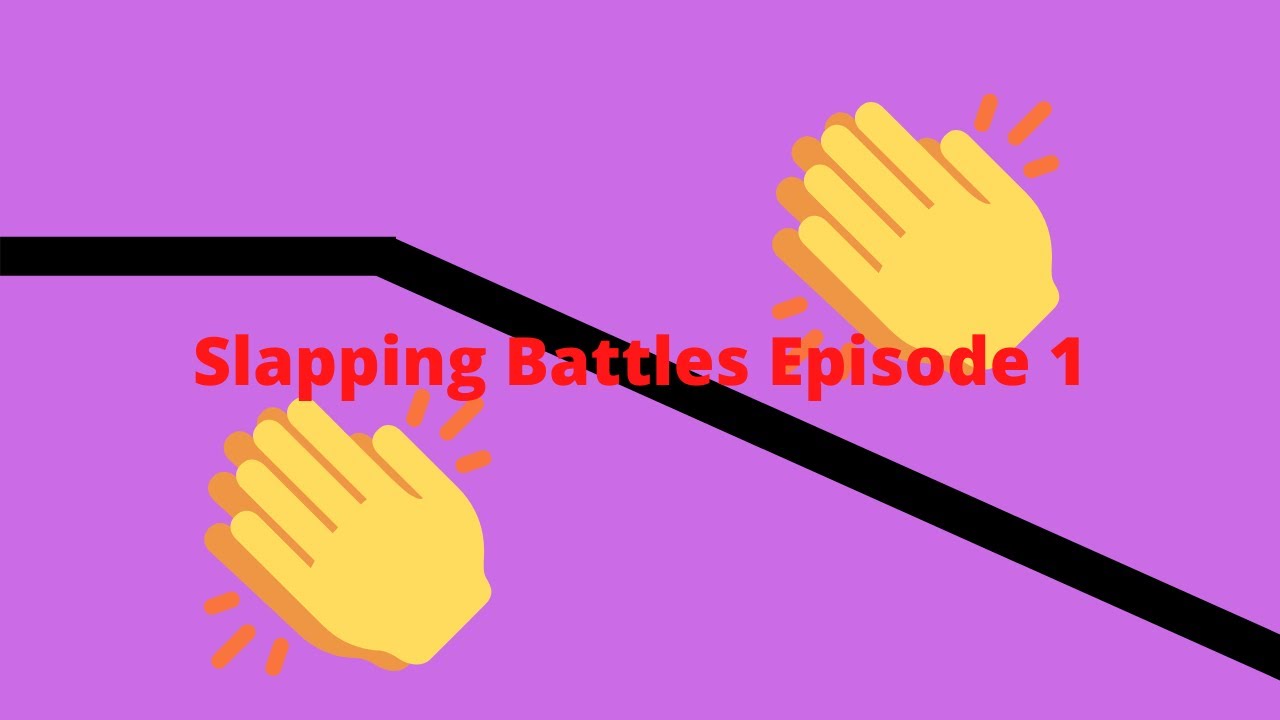 Slapping Simulator ep1 - YouTube