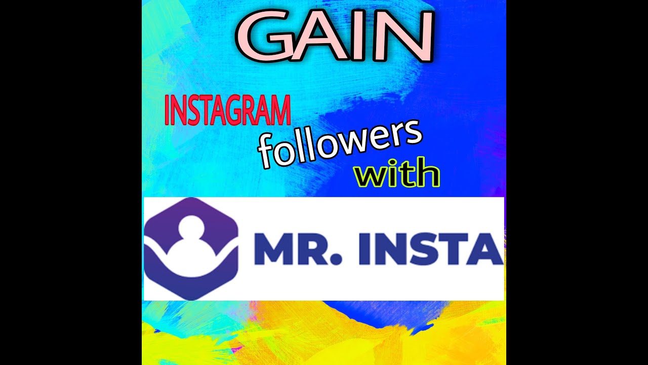 MR.INSTA Free Instagram Followers | How To Gain Free Instagram ...