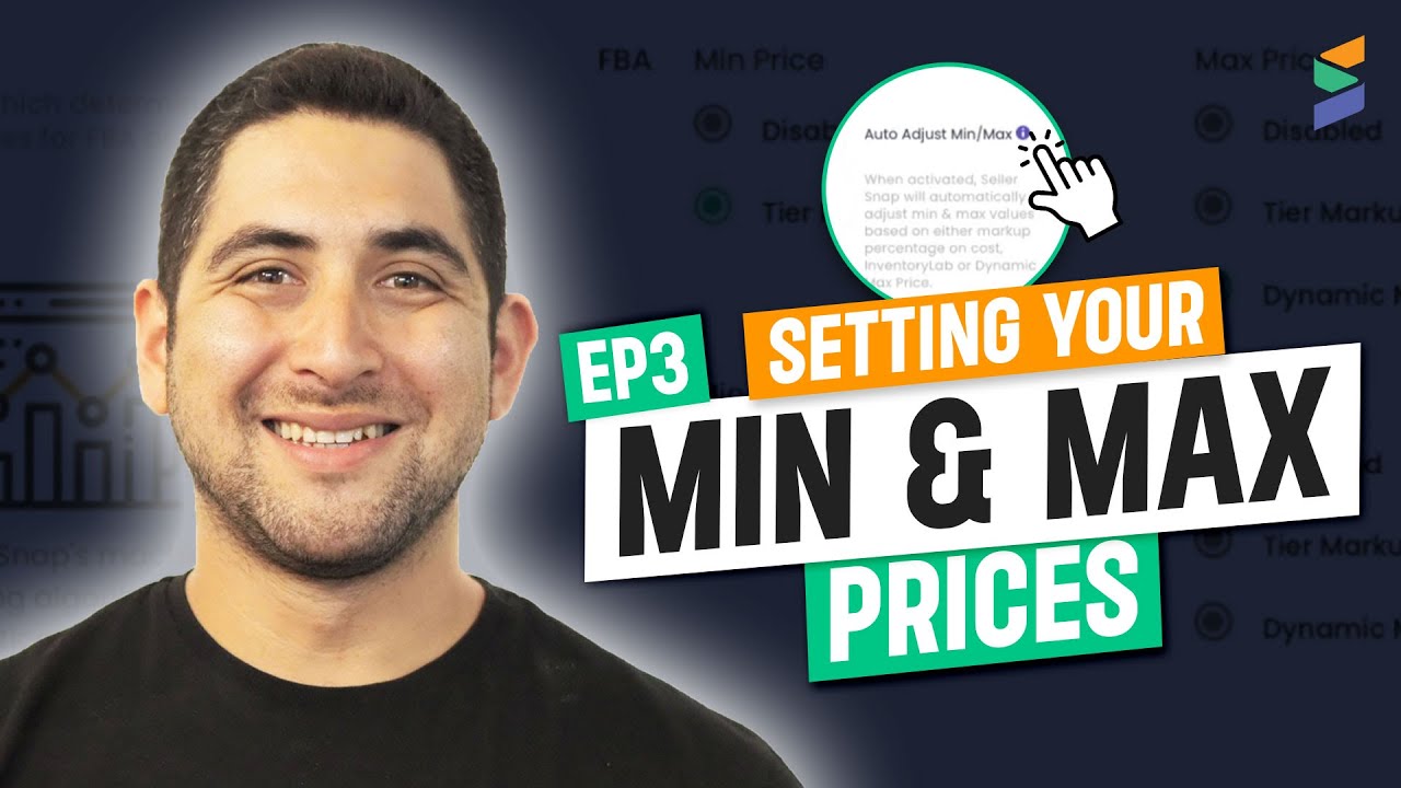 EP3: Setting Up Your Min & Max Prices | How To Get Started With Seller ...