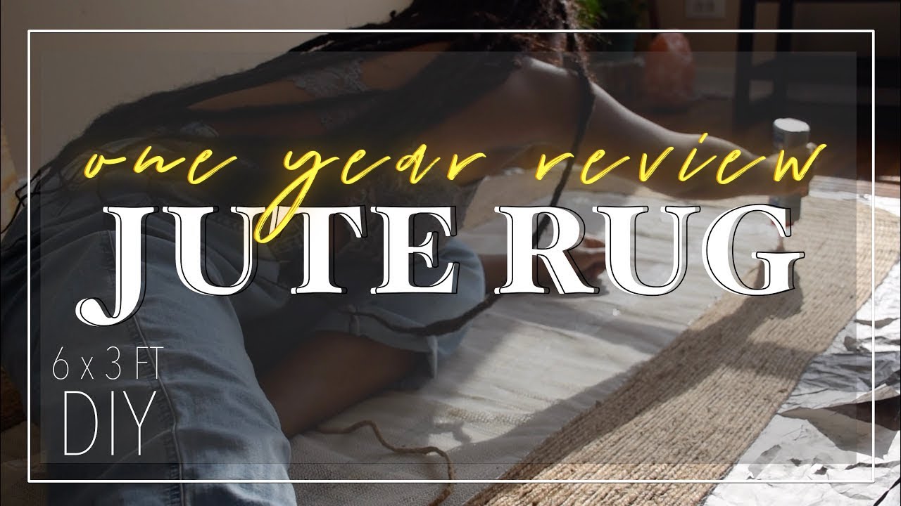 DIY Jute Rug 6x3 ft | 𝗼𝗻𝗲 𝘆𝗲𝗮𝗿 𝗿𝗲𝘃𝗶𝗲𝘄 - YouTube