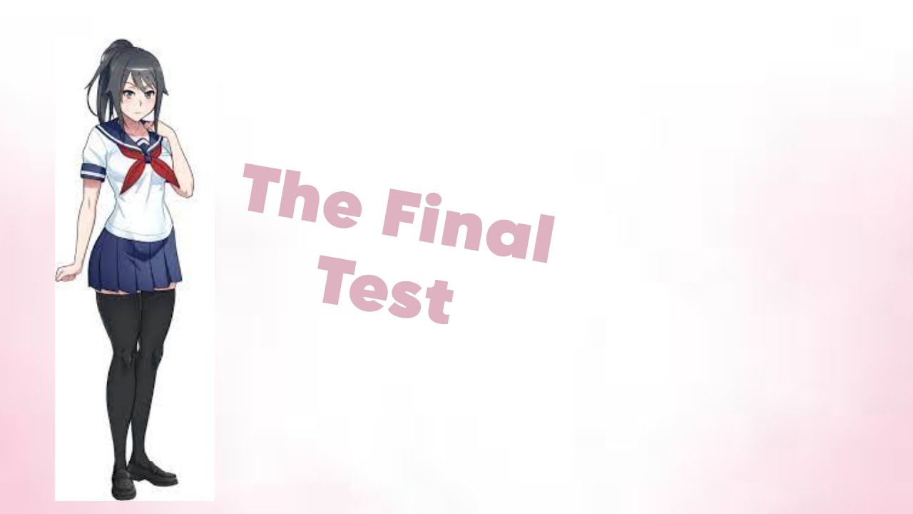 Yandere Simulator: Final Test (Tutorial) - YouTube