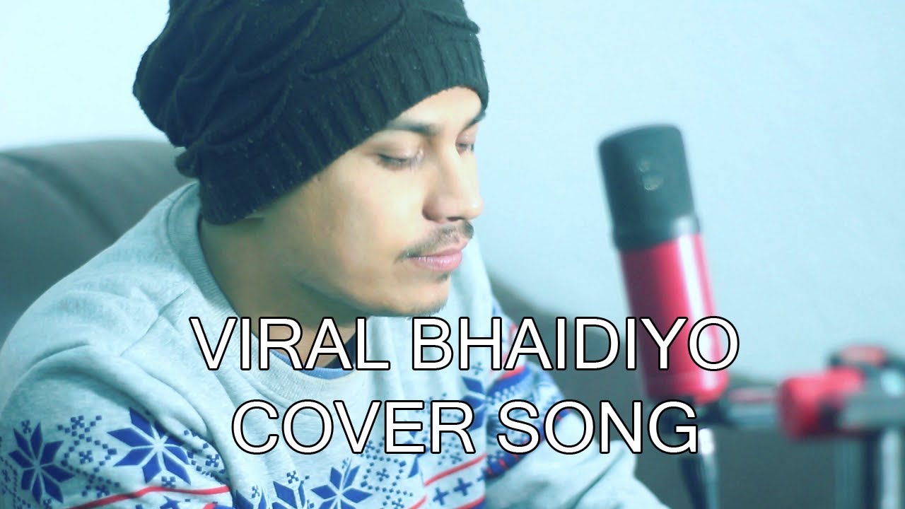 Nepali Cover Song Viral Bhaidiyo by Nimesh Shrestha (Manas Raj - Sabin ...