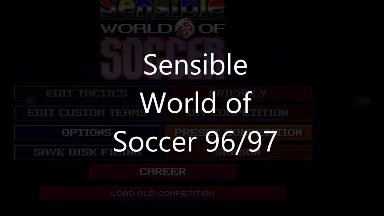 Sensible World of Soccer 96/97 AMIGA (Sensible Software) - YouTube