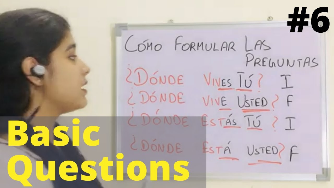 How to ask basic Questions in Spanish | Part-6 - YouTube