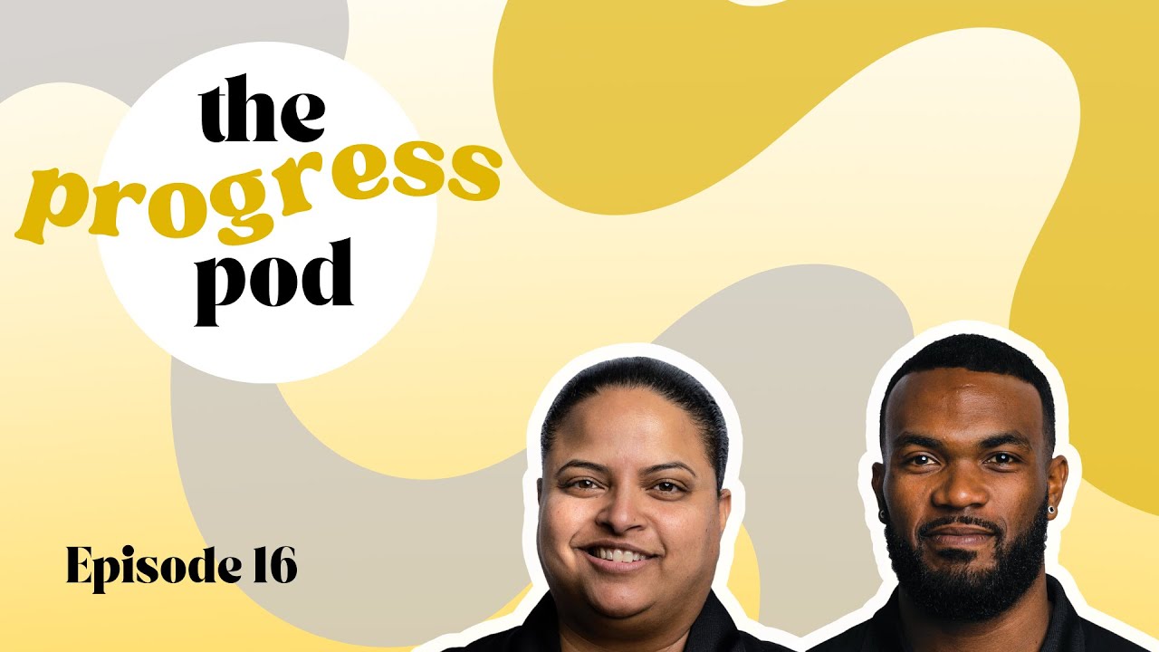 The Progress Podcast: Episode 16 - YouTube