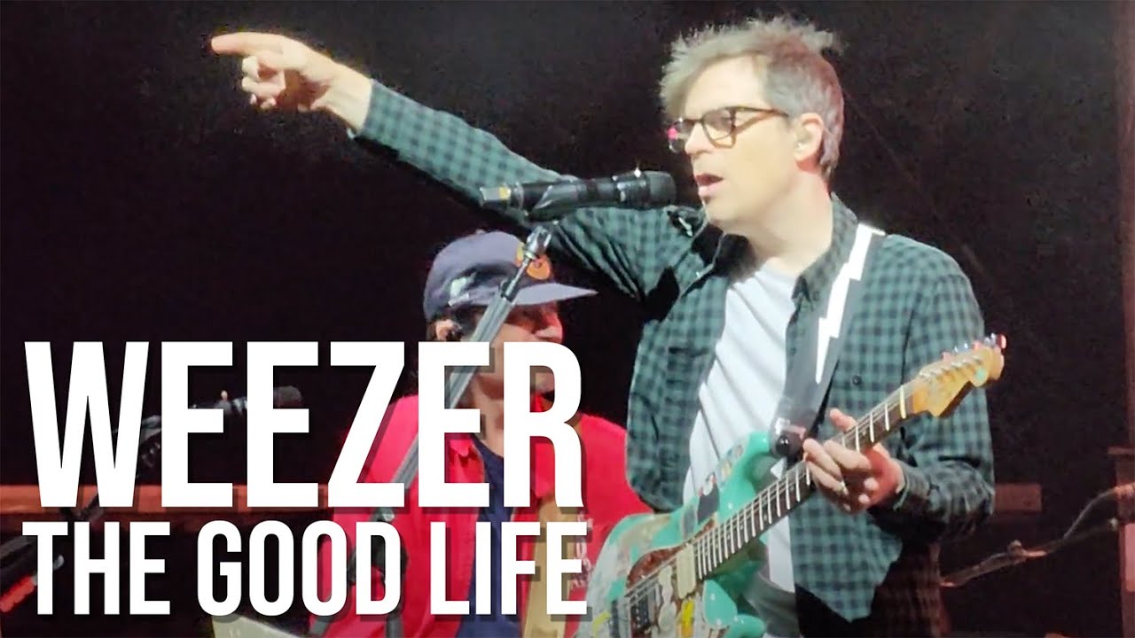 Weezer The Good Life