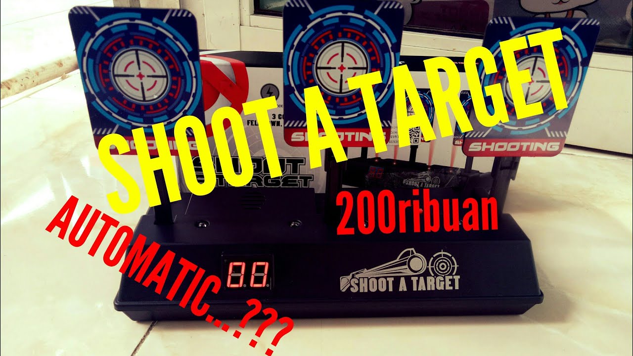 SHOOT A TARGET/Sasaran Tembak (Unboxing, Review & Shooting test) My ...