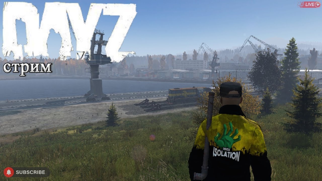DayZ ddzs isolation chernarus/ Стрим - YouTube