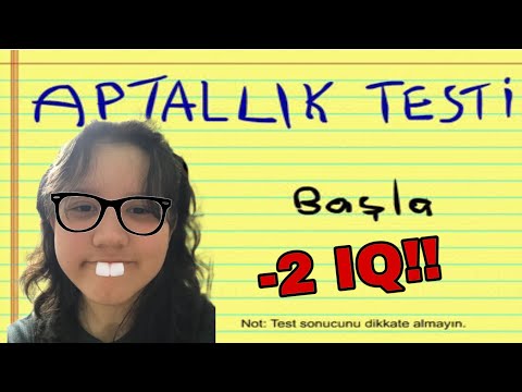 APTALLIK TESTİ ÇÖZDÜM! (Aptal Çıktım)