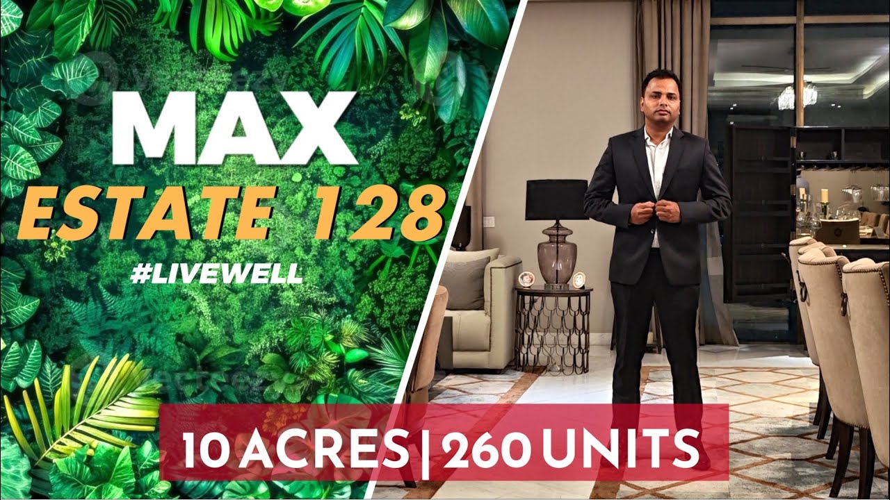 Noida’s most refined luxury address! | Uber Luxury Apartments & Penthouse | MAX Estate 128 - YouTube