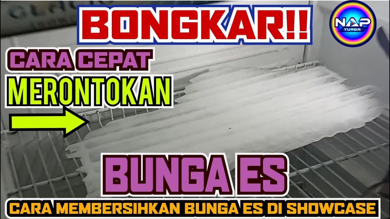 cara cepat bersihkan bunga es showcase atau kulkas - YouTube