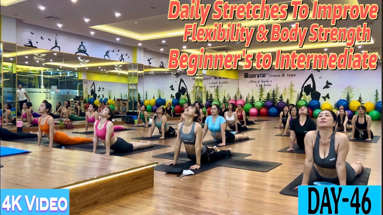 DAY-46 Daily Stretches To Improve Flexibility & Body Strength | Master ...