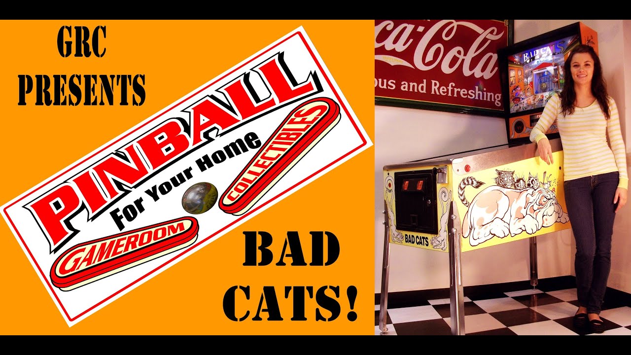 BAD CATS Pinball Machine ~ GRC Blurry Archive Gameplay - YouTube