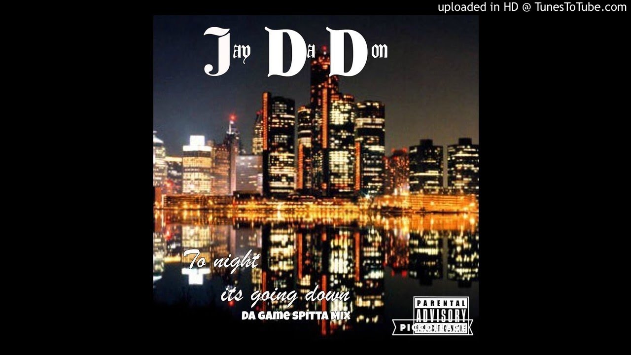 Jay Da Don- Going Down Tonight (Game Spitta Mix) - YouTube