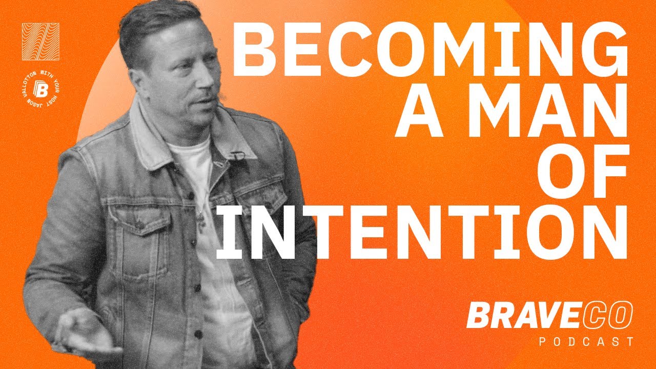 Becoming a Man of Intention with BRANT CRYDER - YouTube
